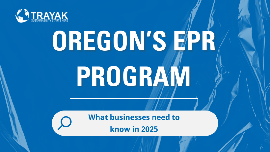 Extended Producer Responsibility (EPR) in Oregon - Trayak