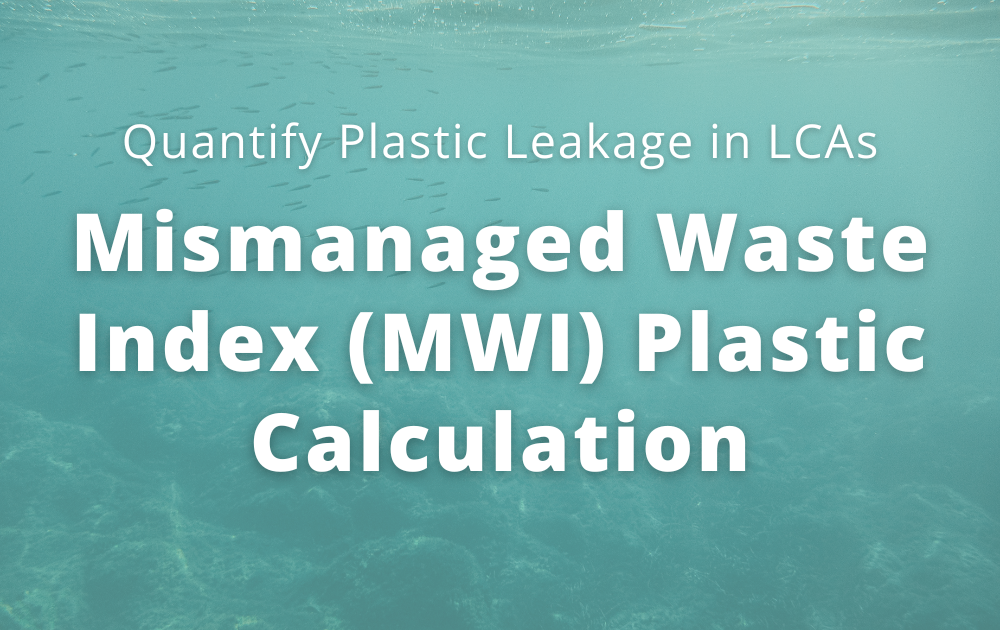 Trayak Introduces MWI to Quantify Plastic Impact in LCA